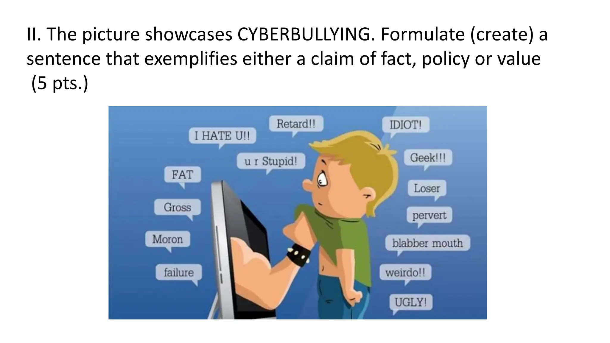 CLAIMS OF FACT, POLICY AND VALUE: a powerpoint presentation in grade 10 ...