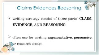 The CLAIMS-EVIDENCES-AND-REASONING (1).pptx
