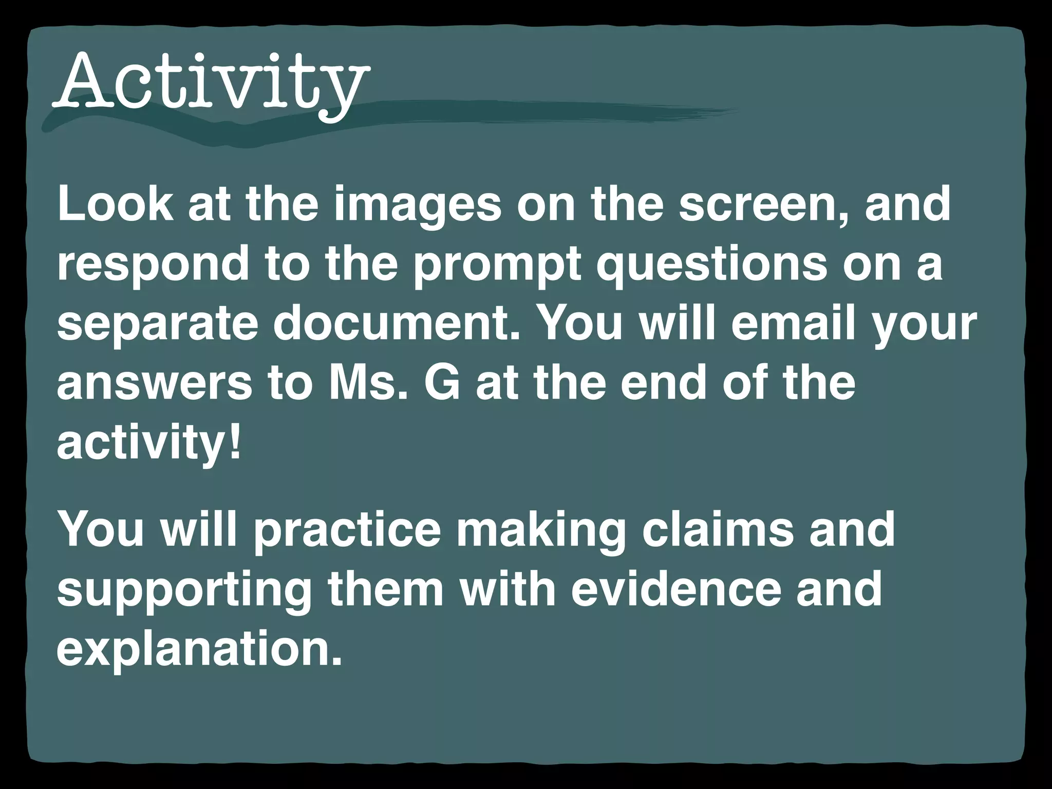 Claims, Evidence, & Explanation | PDF