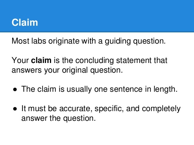 Claims evidence and reasoning presentation