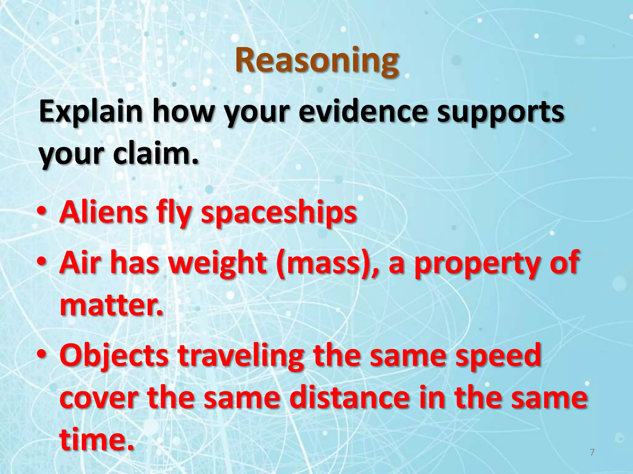 Claims + evidence + reasoning explanation | PPTX
