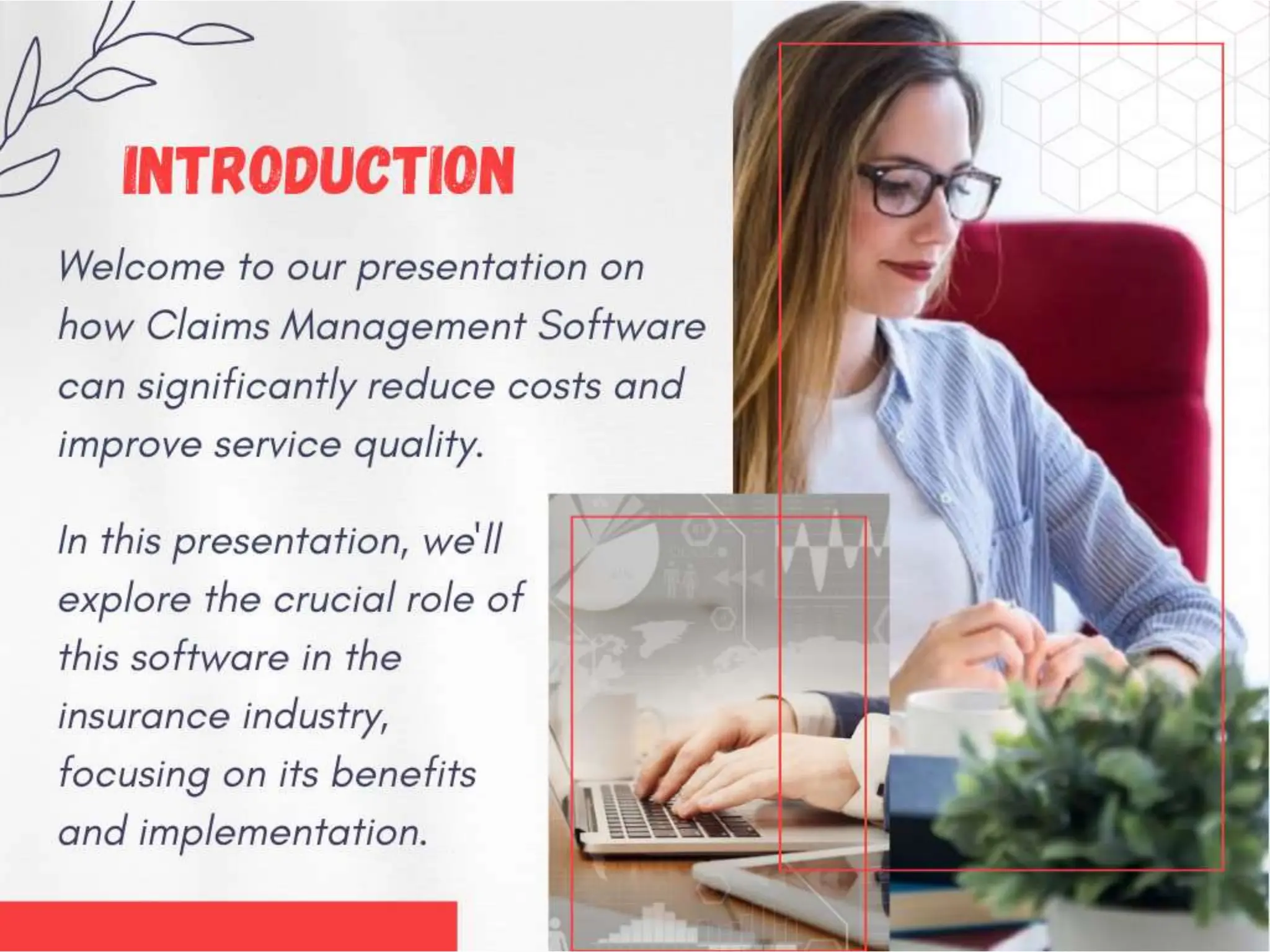 Claims Management Software: Reducing Costs and Improving Service ...