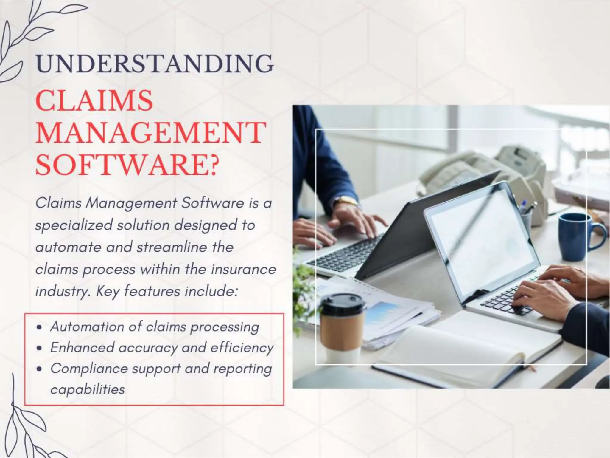 Claims Management Software: Reducing Costs and Improving Service ...