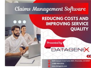 Claims Management Software: Reducing Costs and Improving Service Quality | PPT