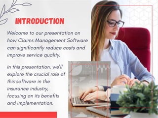 Claims Management Software: Reducing Costs and Improving Service ...
