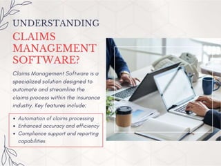 Claims Management Software: Reducing Costs and Improving Service Quality | PPT