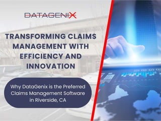 Claims Management Software in Riverside, CA | PPT