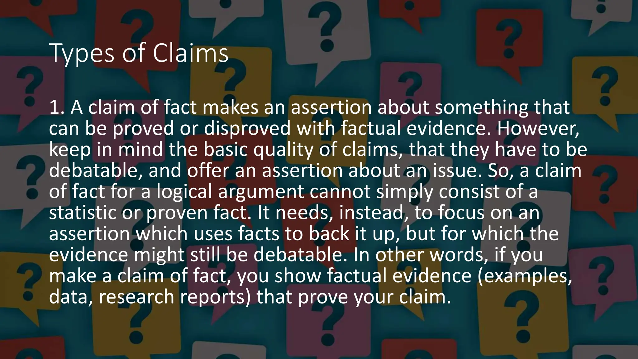 Reading and Writing Claims of Fact, Policy and Value.pptx