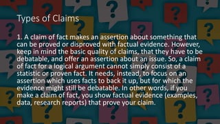 Reading and Writing Claims of Fact, Policy and Value.pptx