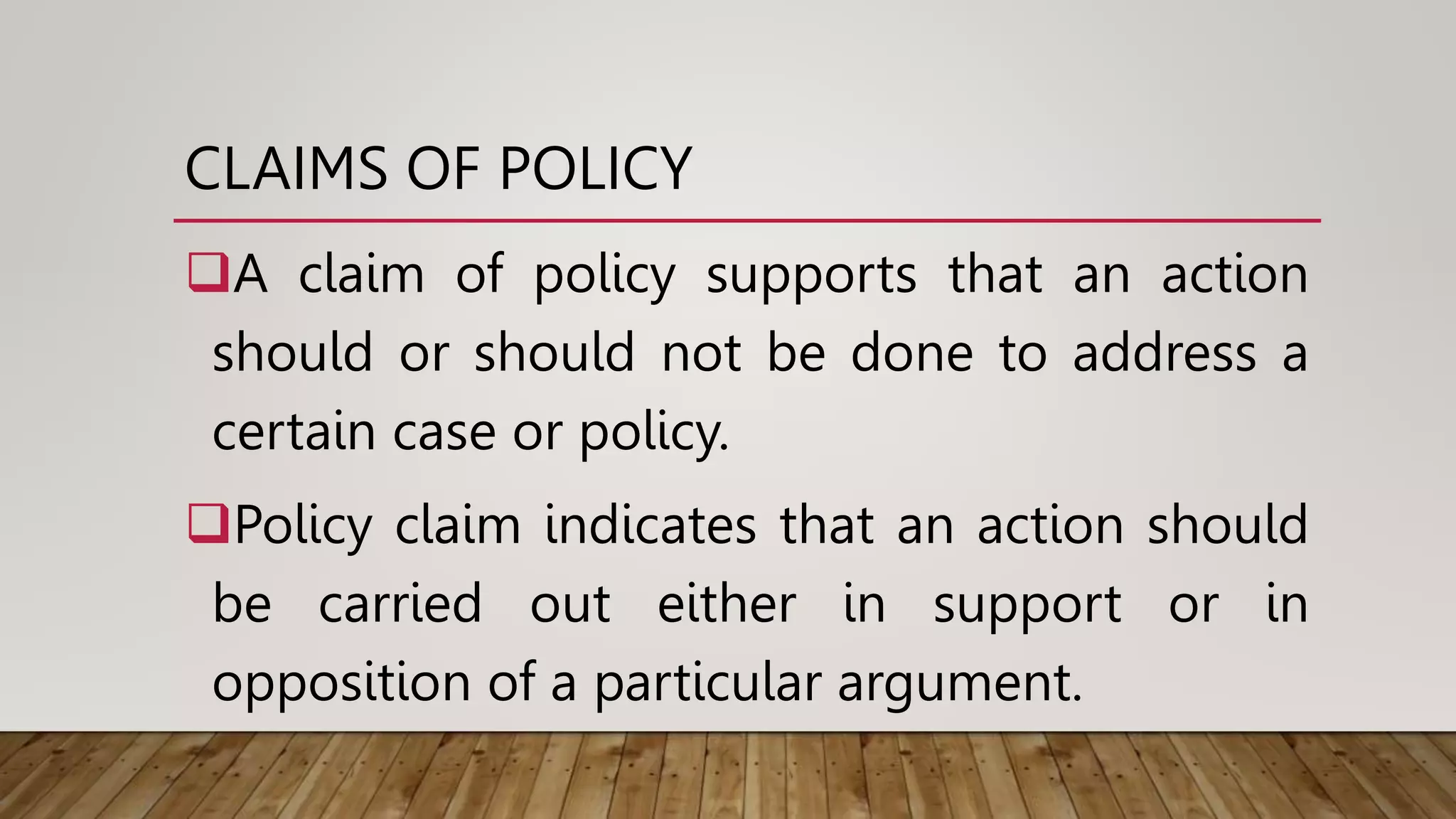 Claims of Fact, Value and Policy.pptx