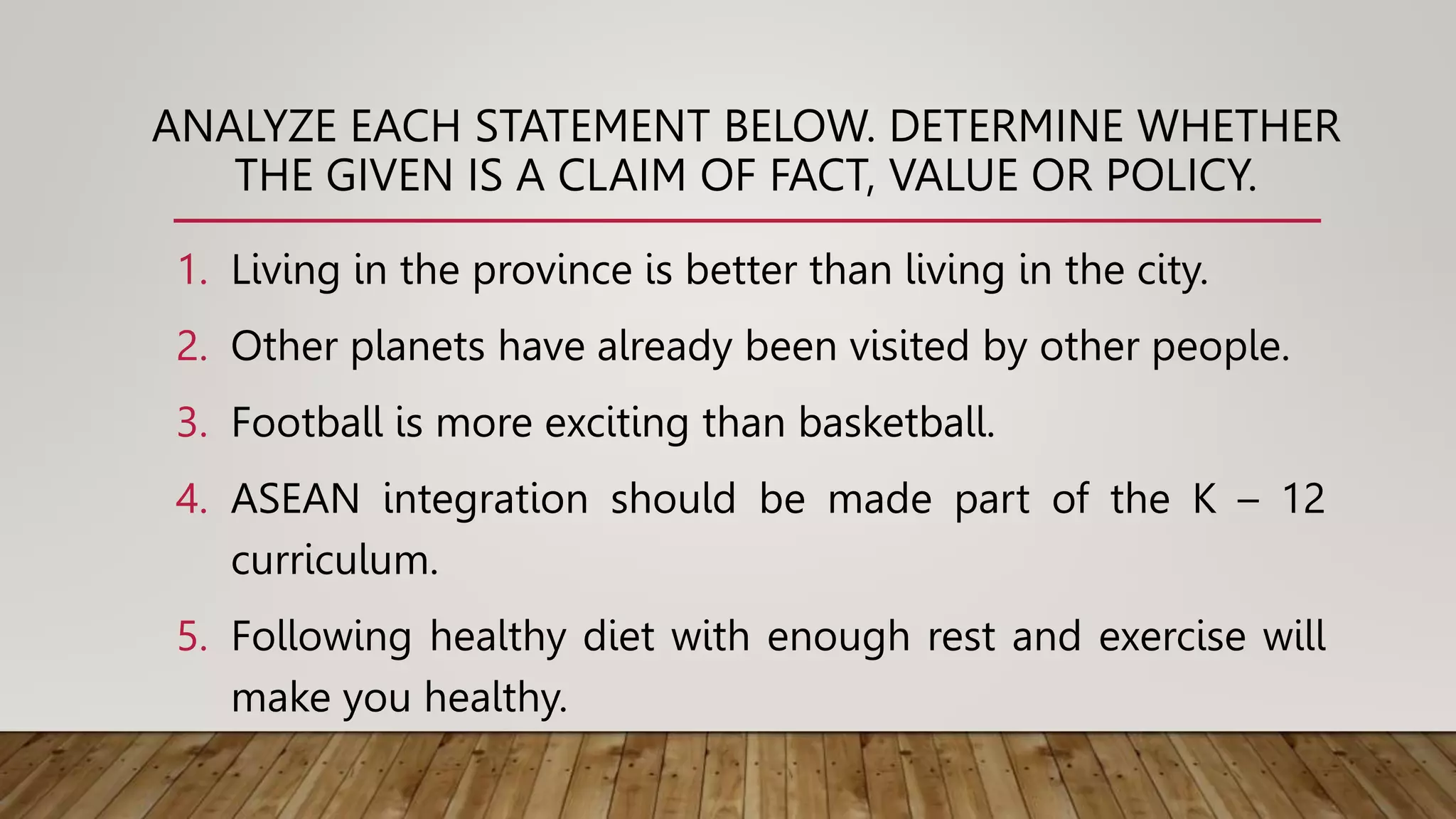 Claims of Fact, Value and Policy.pptx