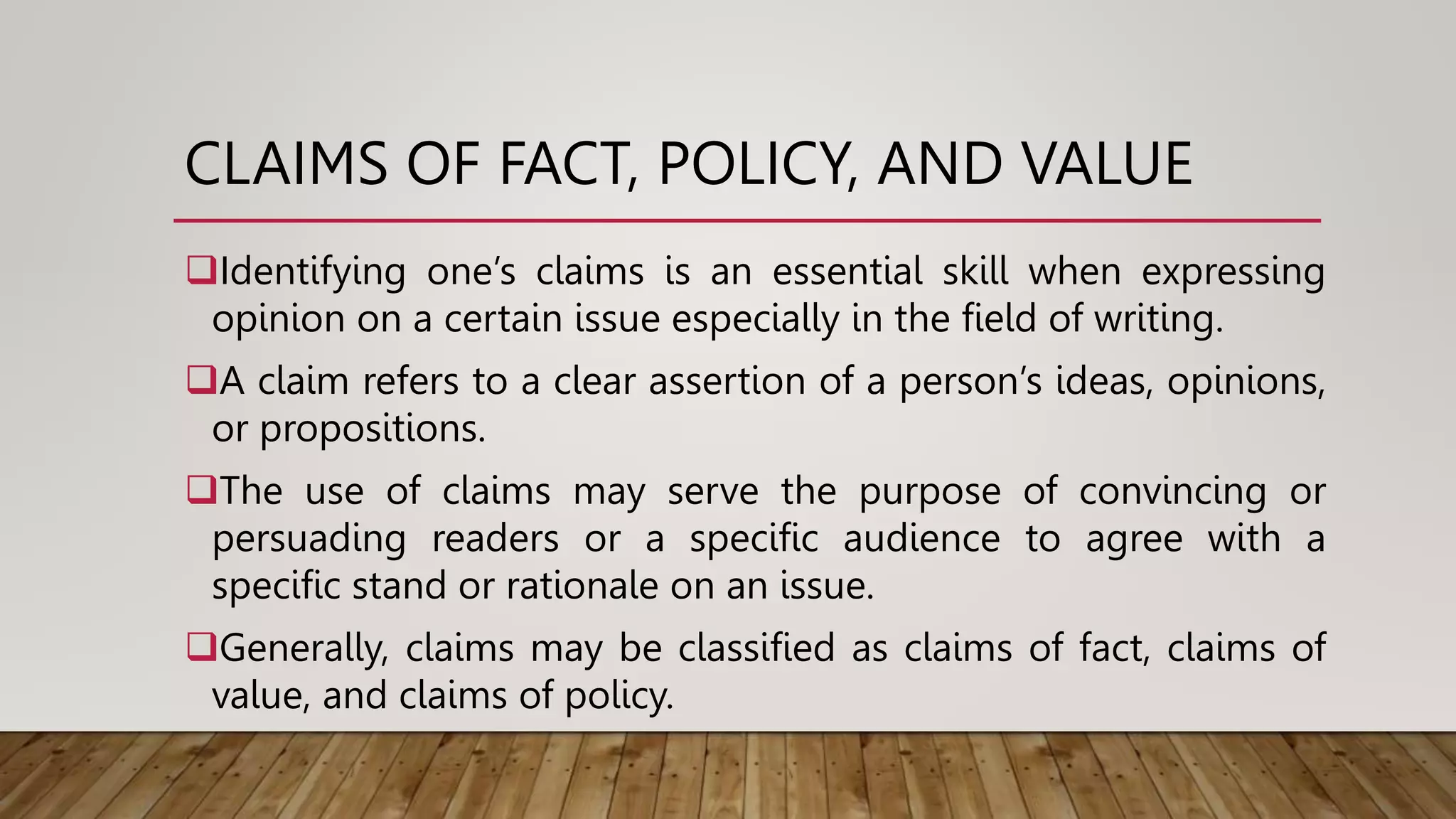 Claims of Fact, Value and Policy.pptx