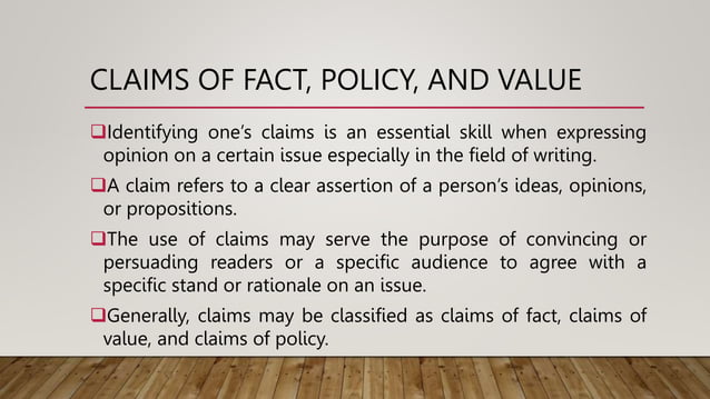 Claims of Fact, Value and Policy.pptx