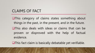 Claims of Fact, Value and Policy.pptx