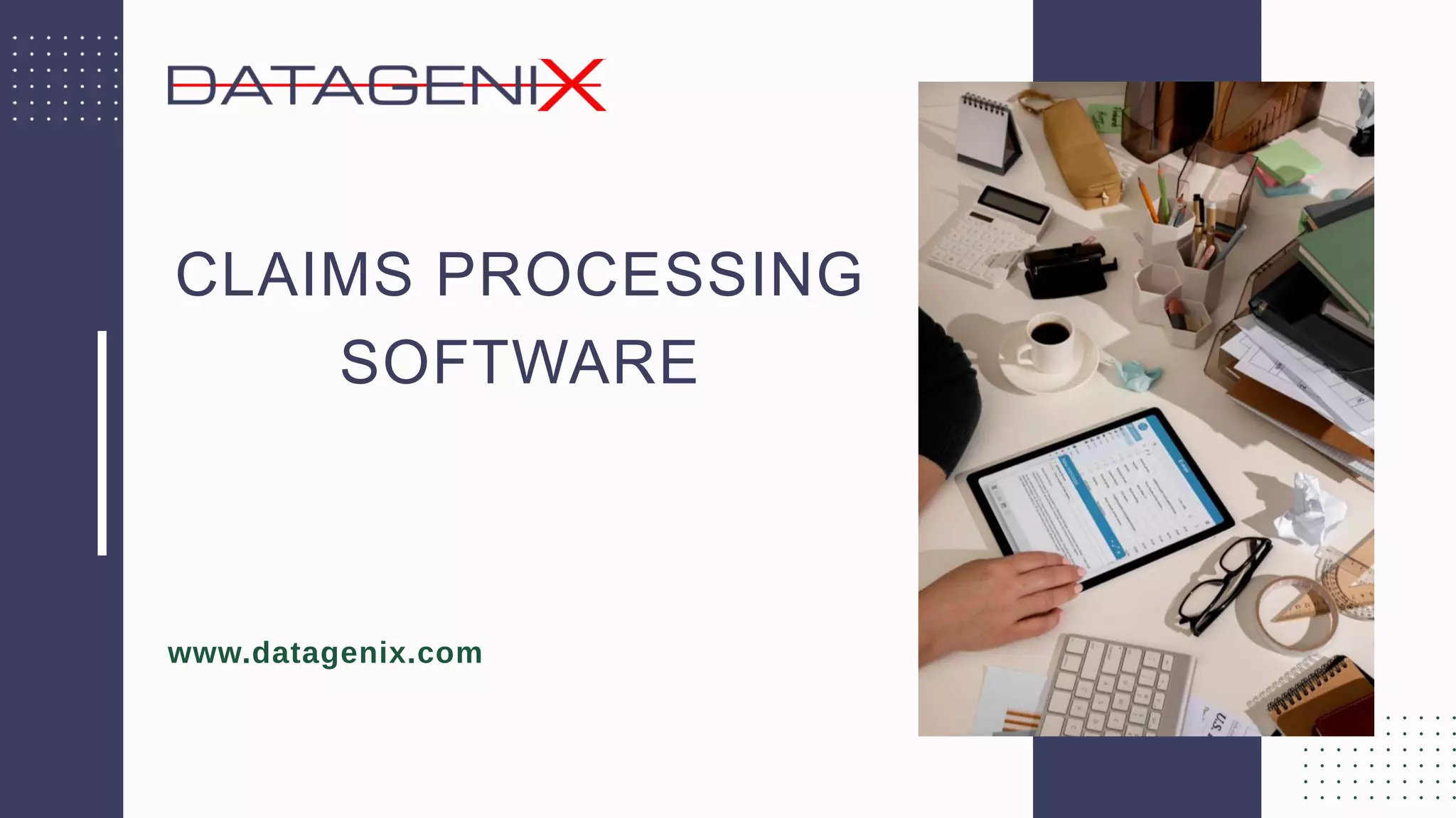Claims Processing software - A Glimpse into 2024 | PPT