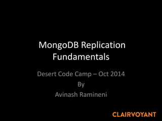 MongoDB Replication fundamentals - Desert Code Camp - October 2014 | PPTX | Databases | Computer ...