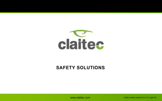 Claitec: safety solutions | PPT