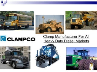 Clampco Products, Inc. - Diesel Progress Supplier Connection | PPT