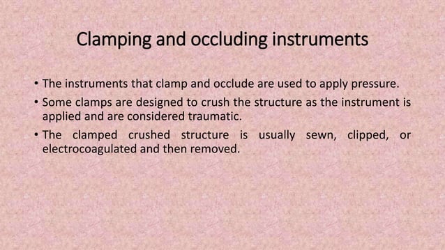 Clamping and occluding instrument | PPTX | First Aid | Injuries
