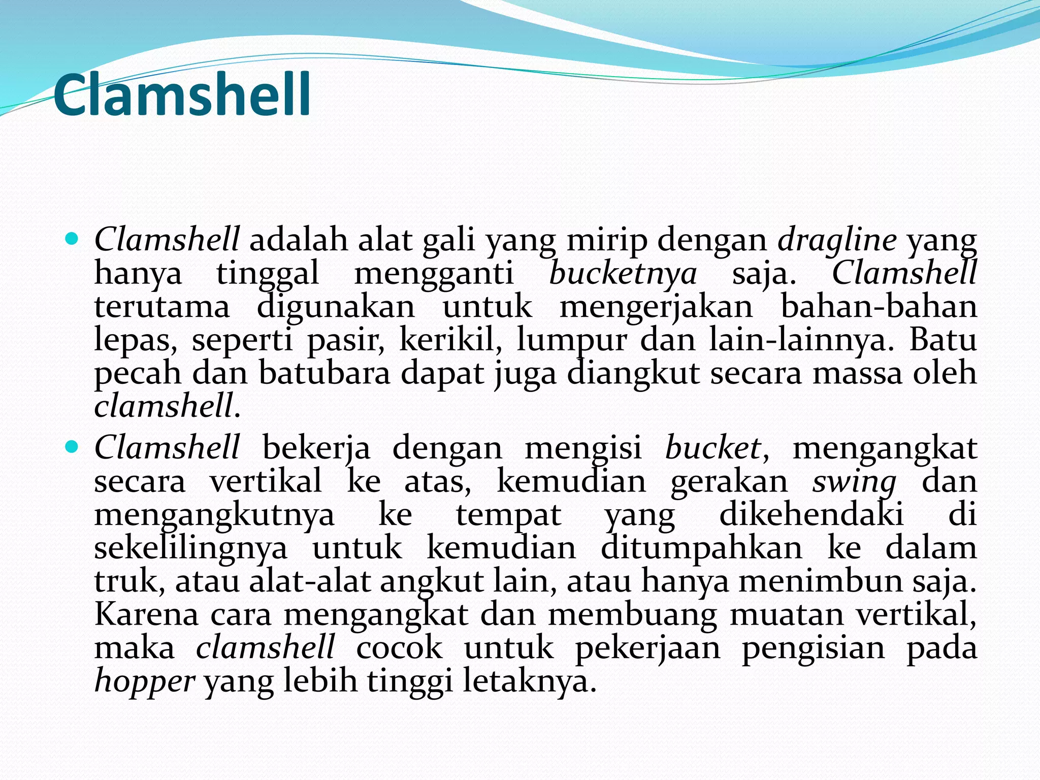 metode konstruksitugas 1 Clamshell | PPTX