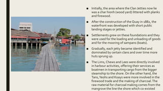 Site Analysis Clan Jetties | PPT