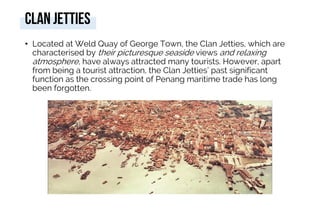 Clan Jetty Site Analysis | PDF | Asia Travel | Travel Locations