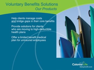 Why Colonial Life? | PPT