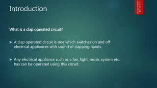 Clap operated notice board | PPTX