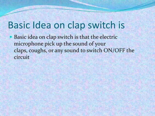 Clap switch | PPTX