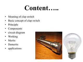 Clap switch by ajay & vinod | PPTX