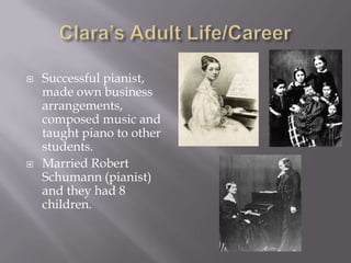 Clara Schumann by Hailey | PPTX | Classical Music | Music