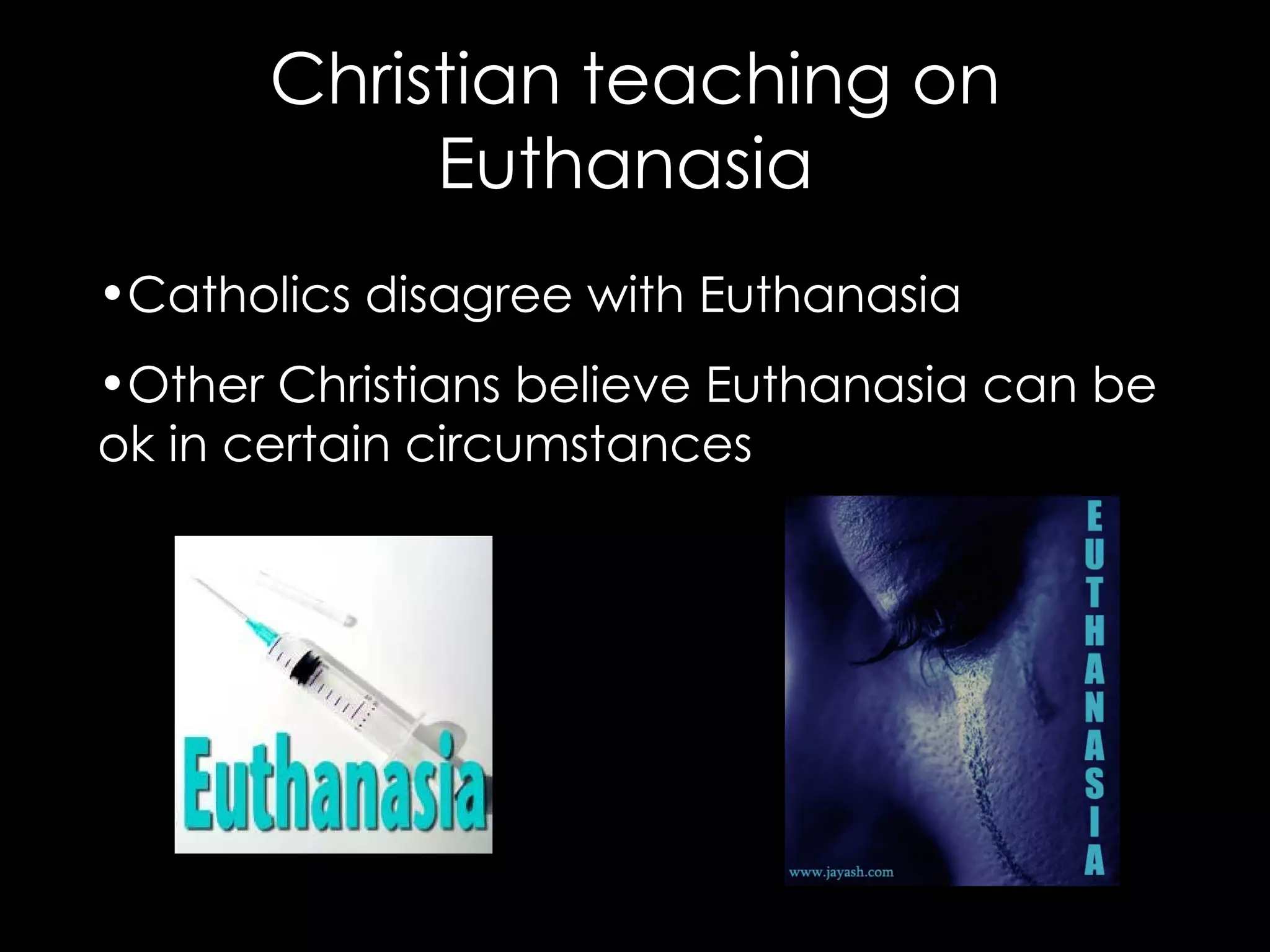 Christians and Euthanasia | PPT