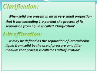 Clarificatin and filtration | PPTX