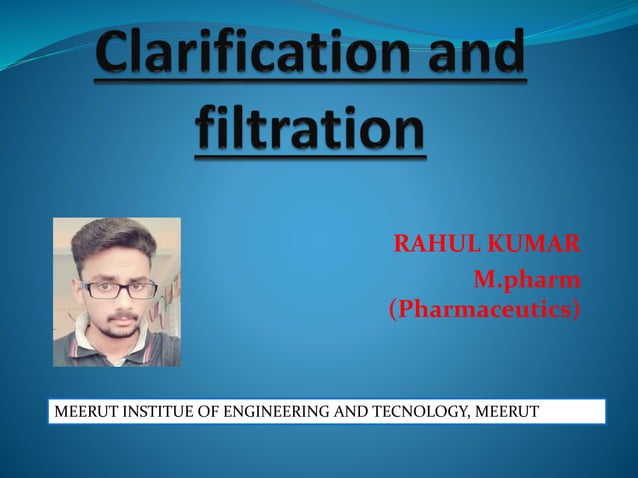 Clarification and filtration | PPTX | Chemistry | Science