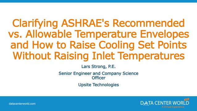 Clarifying Ashraes Recommended Vs Allowable Temperature Envelopes And How To Raise Cooling Set