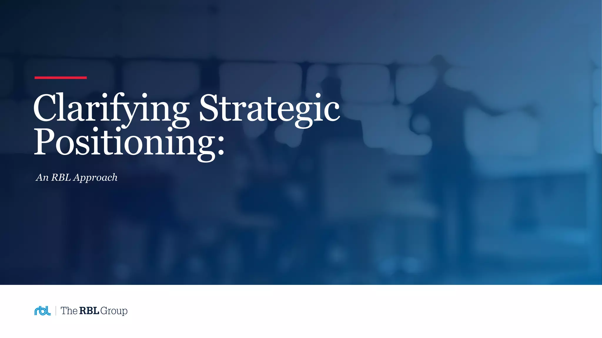 Clarifying Strategic Positioning: An RBL Approach | PDF