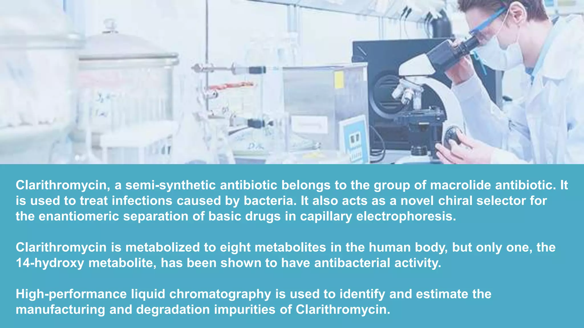 Clarithromycin Impurities at Pharmaffiliates | PPTX
