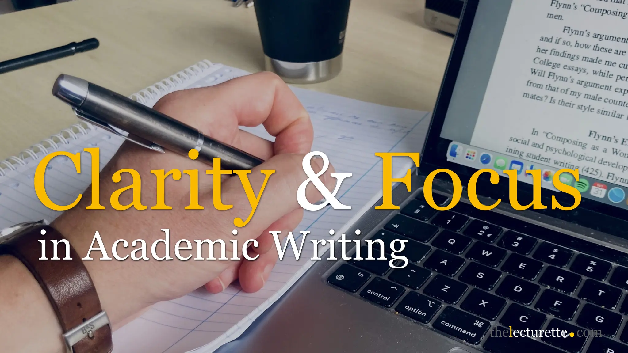Clarity and Focus in Academic Writing | PPTX