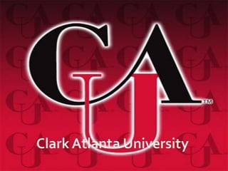 Clark atlanta university | PPT