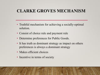 Clarke groves mechanism | PPTX