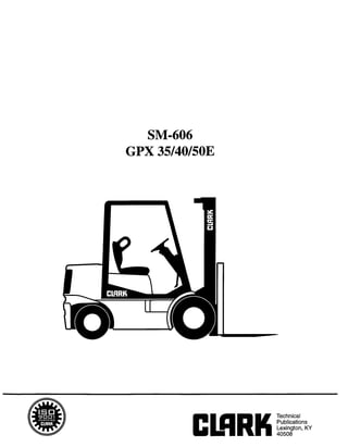 Clark GPX 40 Forklift Service Repair Manual.pdf