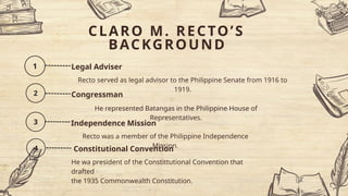 Claro M. Recto PowerPoint presentation.. | PPTX