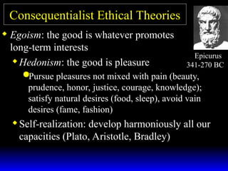 Telelogical Ethics: morality through consequence of action | PPT