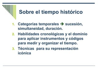 clase-11-los-conceptos-estructurantes-en-las-ciencias-historicas.ppt
