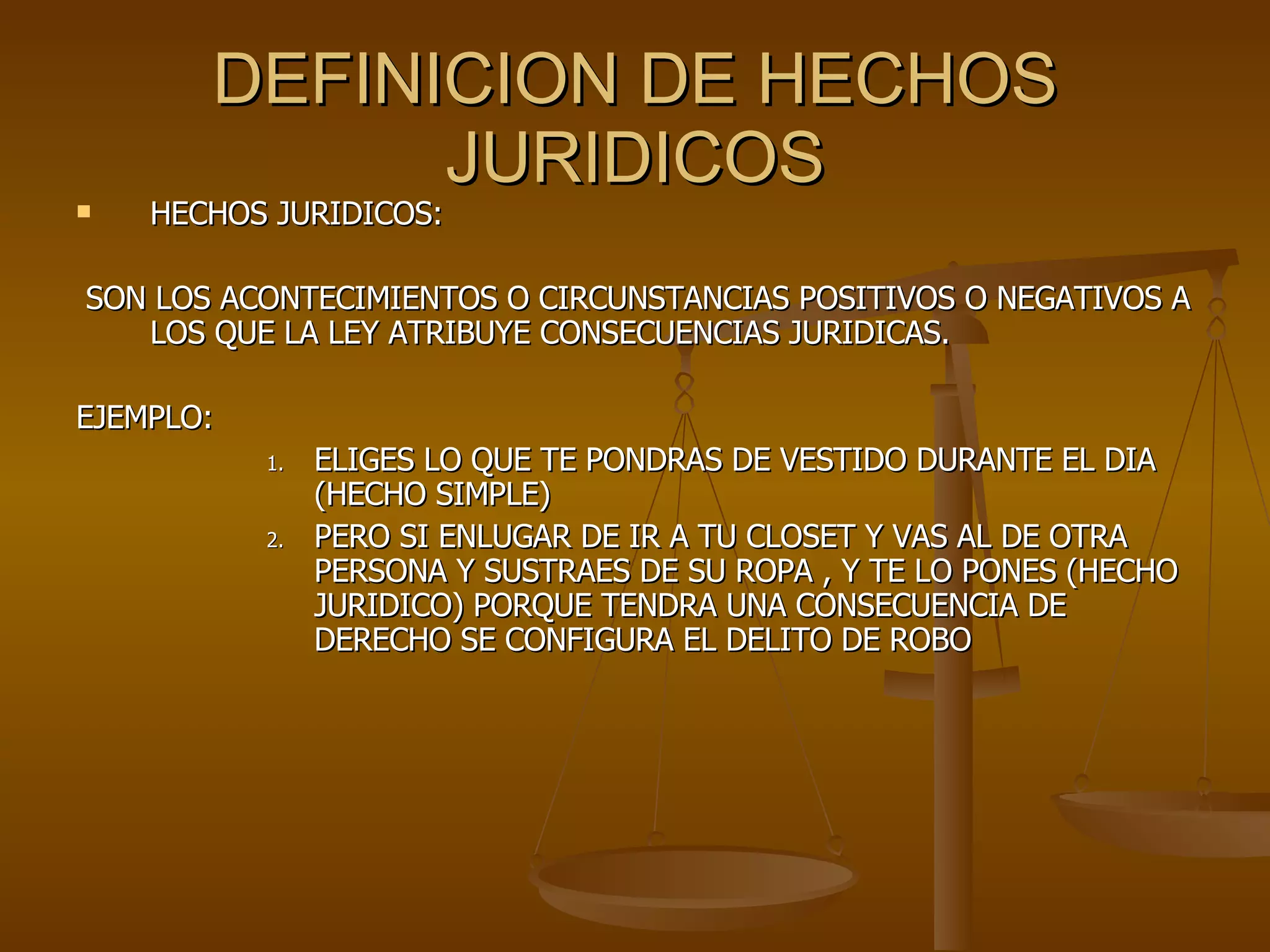 Teoría de los hechos y actos jurídicos | PPT