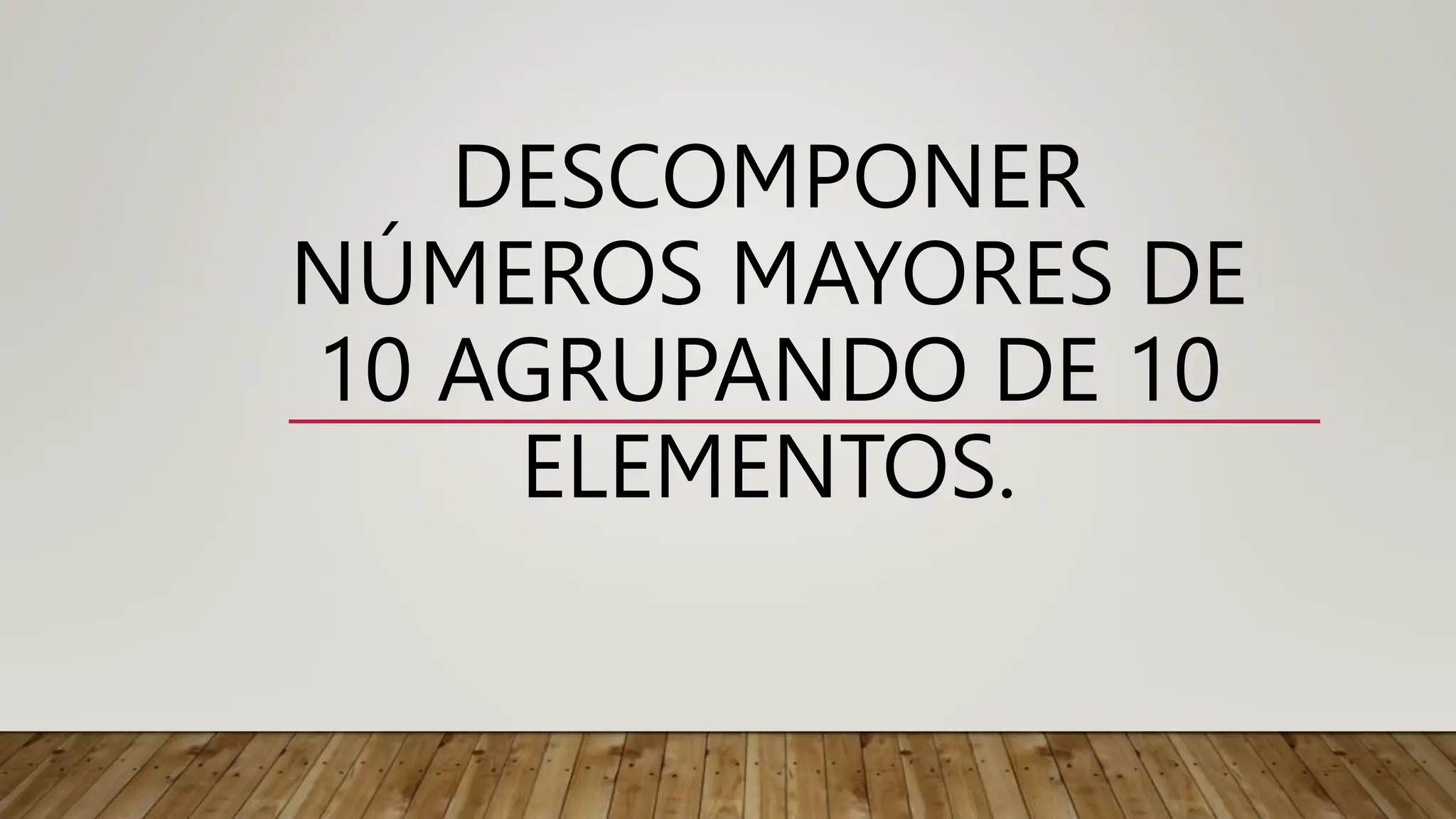 clase-del-lunes-25-de-septiembre-descomponer-numeros-mayores-de-10 ...