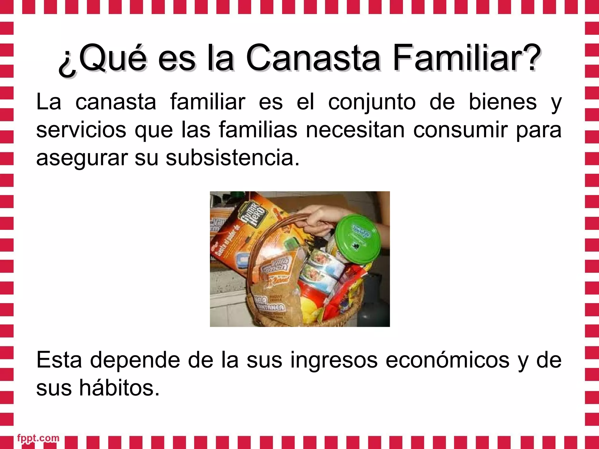 La canasta familiar | PPT