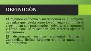 CLASE-REGIMEN-ECONOMICO-MATRIMONIAL.pptx