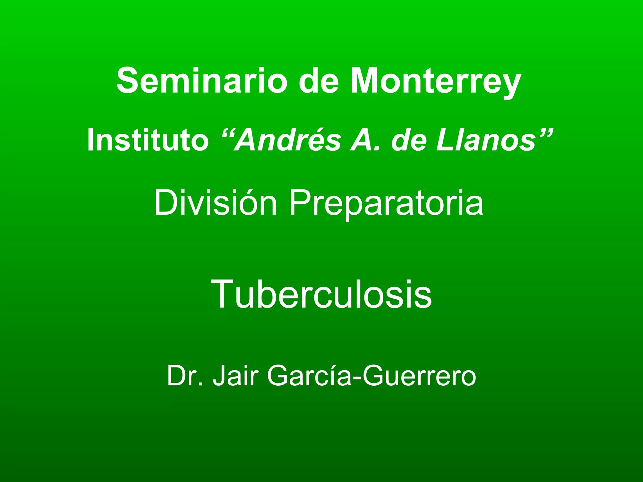 Clase de Tuberculosis para Bachillerato | PPT
