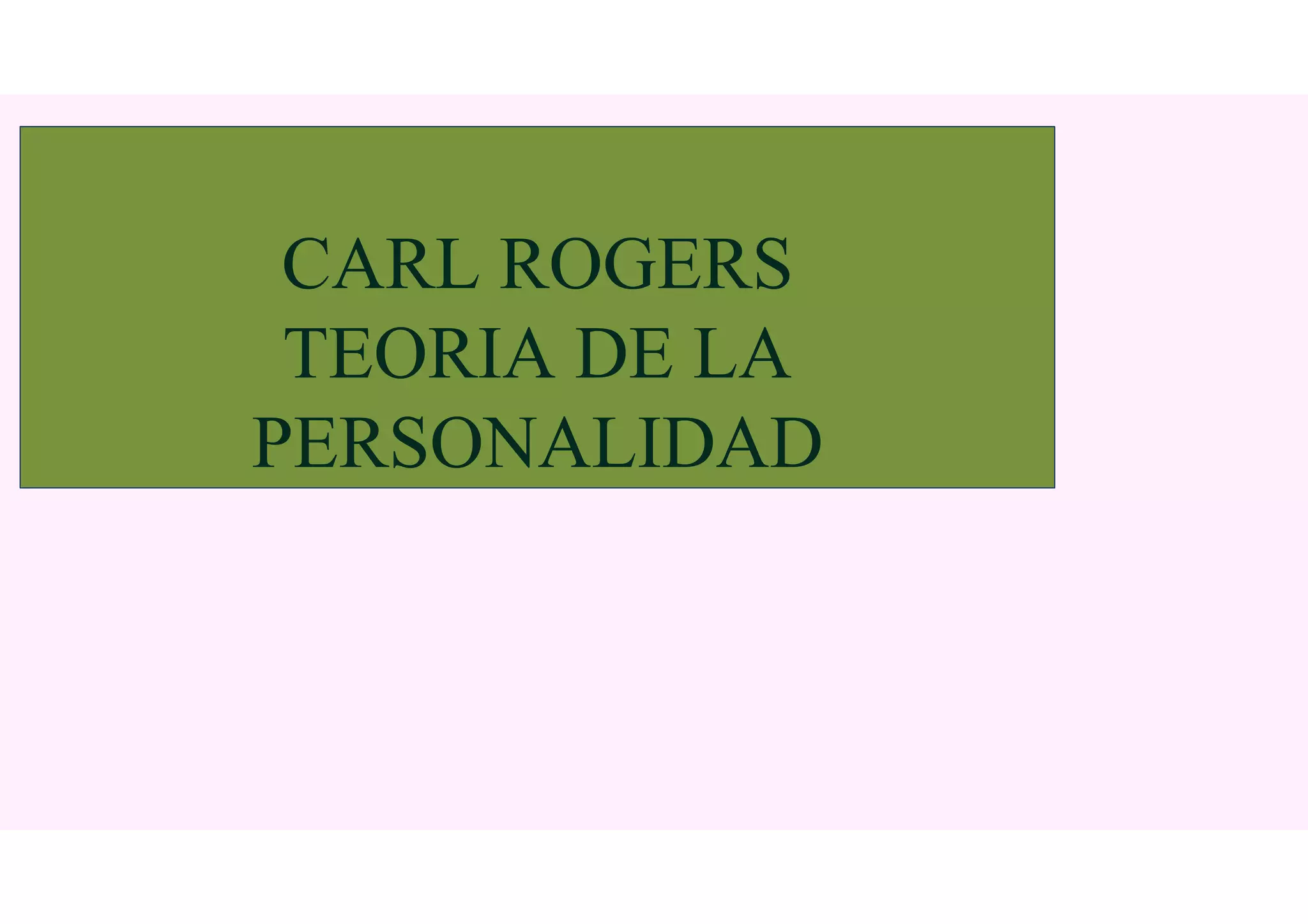 Clase 04 personalidad rogers.ppt
